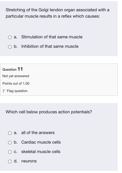 Solved Stretching of the Golgi tendon organ associated with | Chegg.com