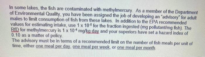 Solved In some lakes, the fish are contaminated with | Chegg.com