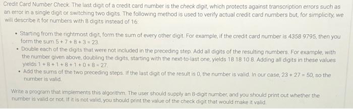 Solved Credit Card Number Check. The last digit of a credit | Chegg.com