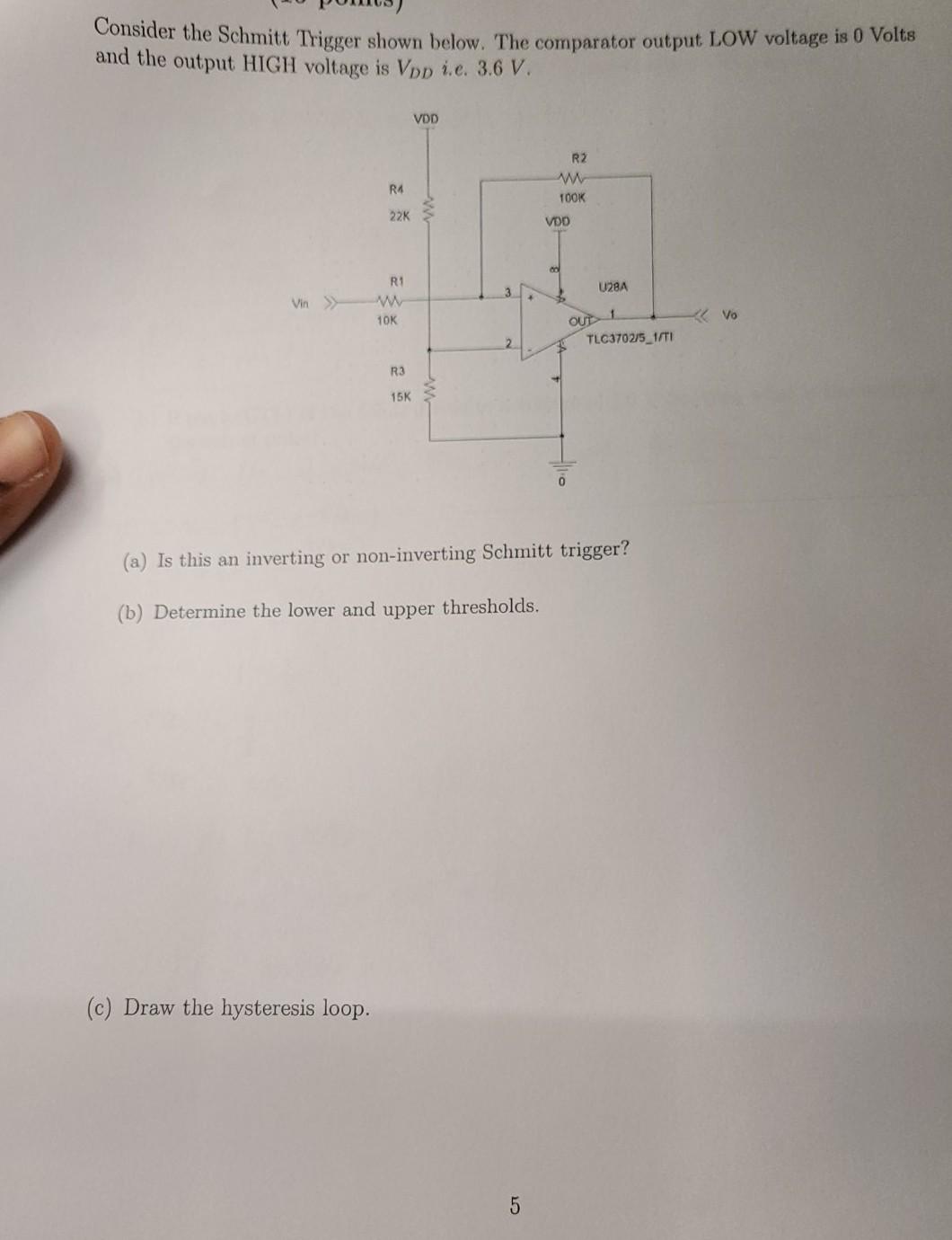 Solved Consider the Schmitt Trigger shown below. The | Chegg.com