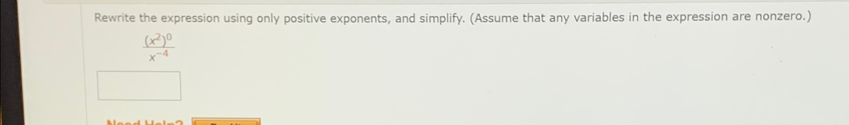 Solved Rewrite the expression using only positive exponents, | Chegg.com
