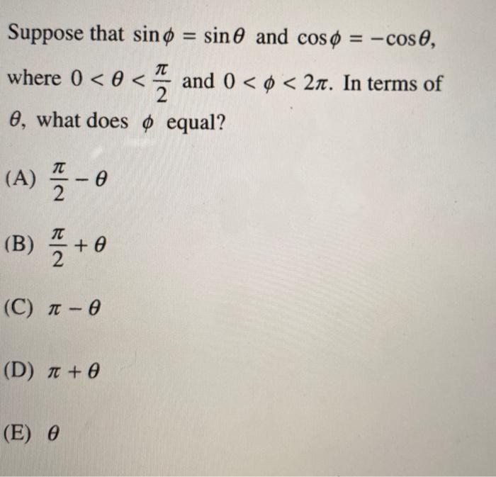 Solved Suppose that sino = sino and cos 0 = -coso, where 0 | Chegg.com
