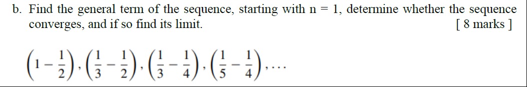 Solved b. ﻿Find the general term of the sequence, starting | Chegg.com