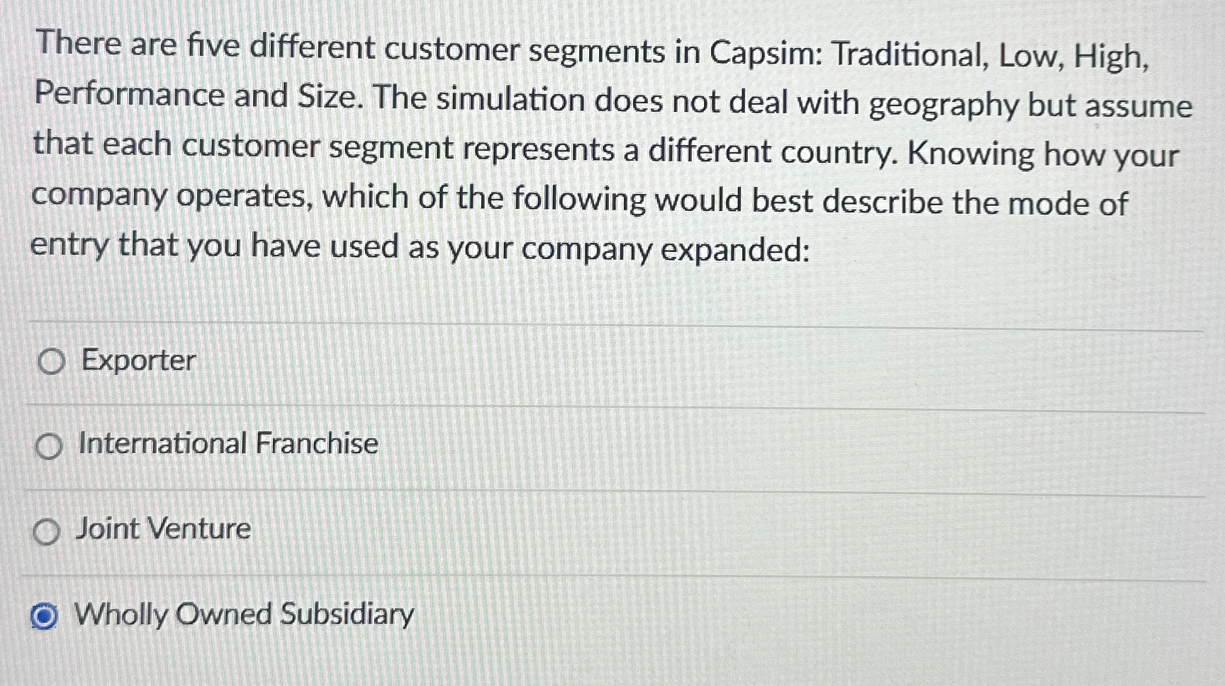Solved There are five different customer segments in Capsim: | Chegg.com