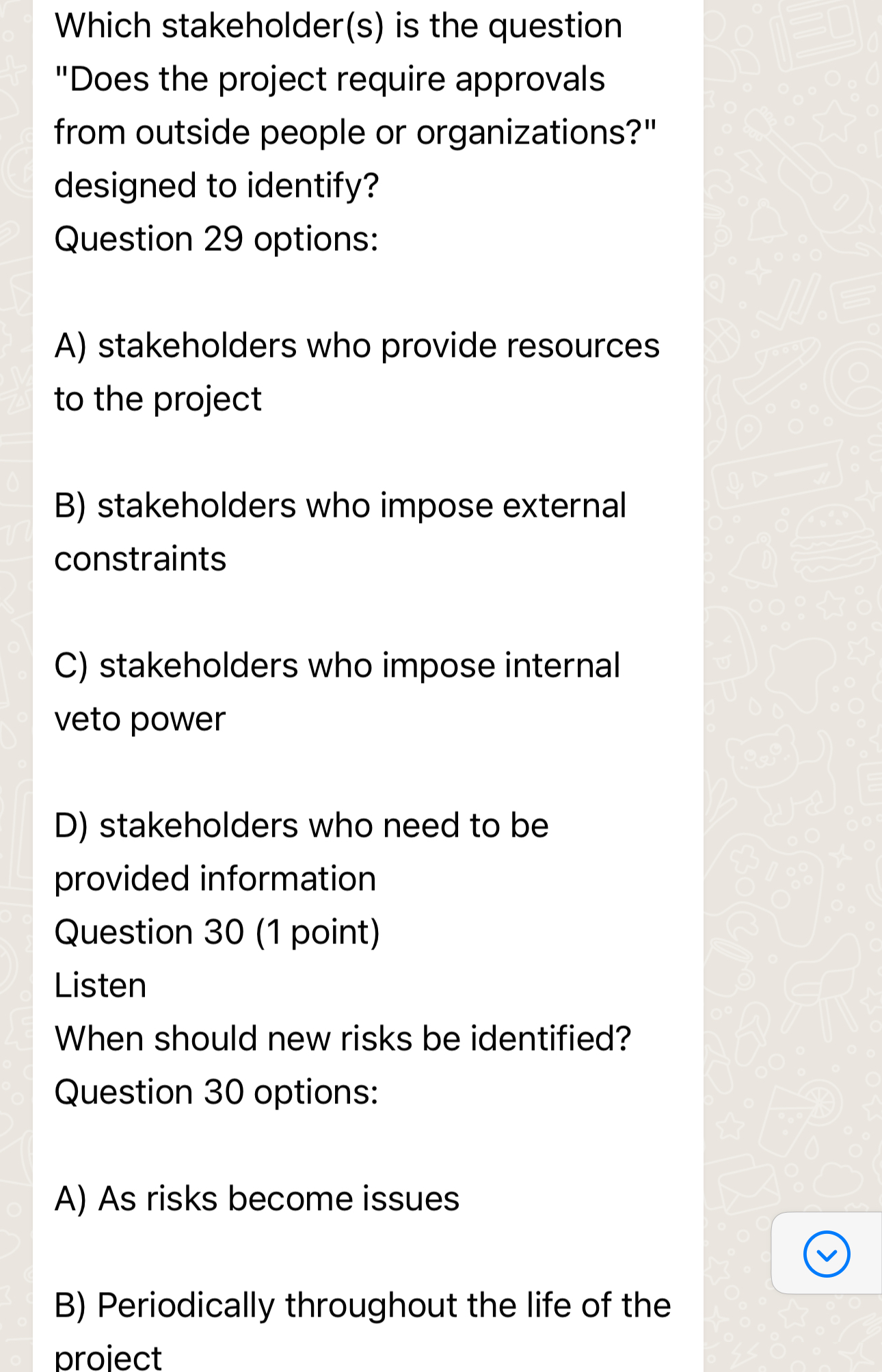 Solved Which stakeholder(s) ﻿is the question"Does the | Chegg.com