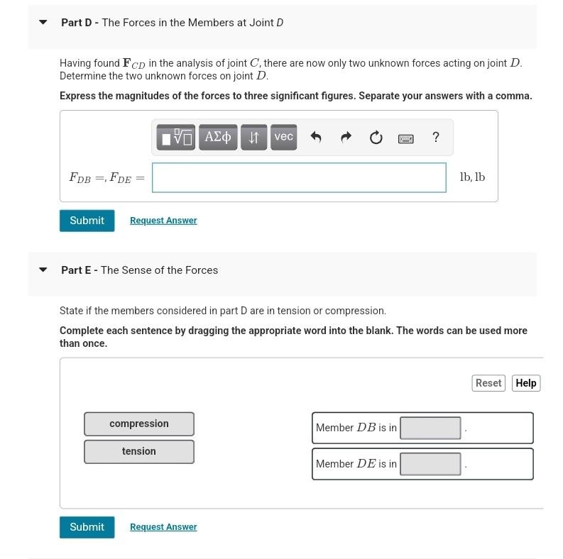 Solved Part D - The Forces in the Members at Joint D Having | Chegg.com