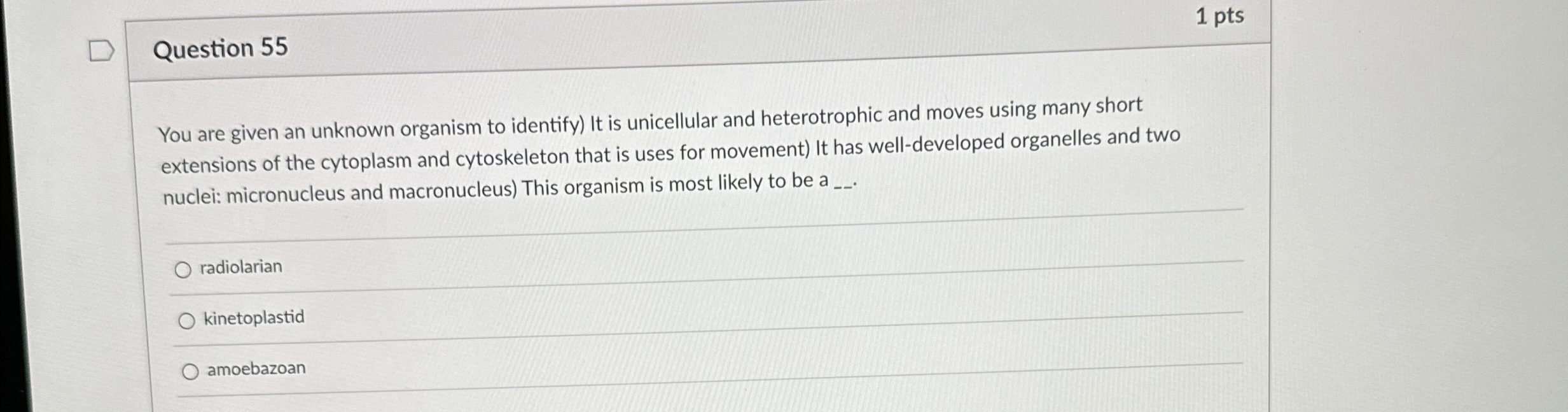 Solved Question 55You are given an unknown organism to | Chegg.com