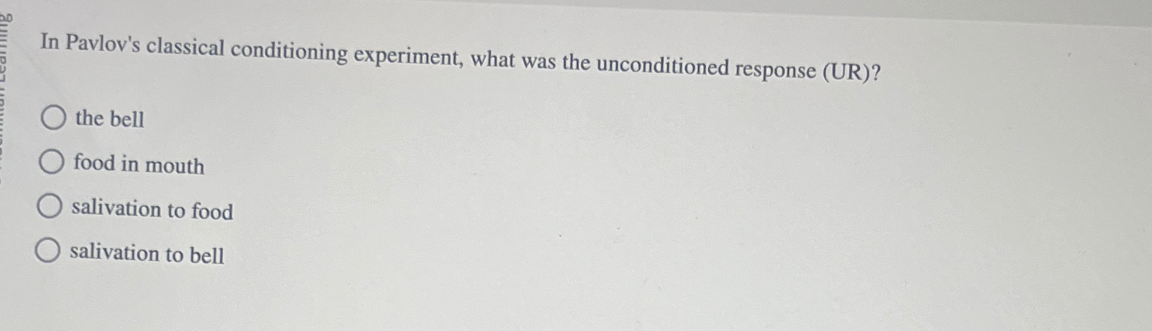 Solved In Pavlov's classical conditioning experiment, what | Chegg.com