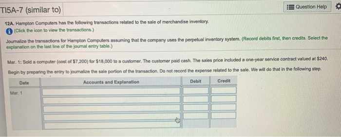 Solved T15A-7 (similar to) Question Help 12A. Hampton | Chegg.com