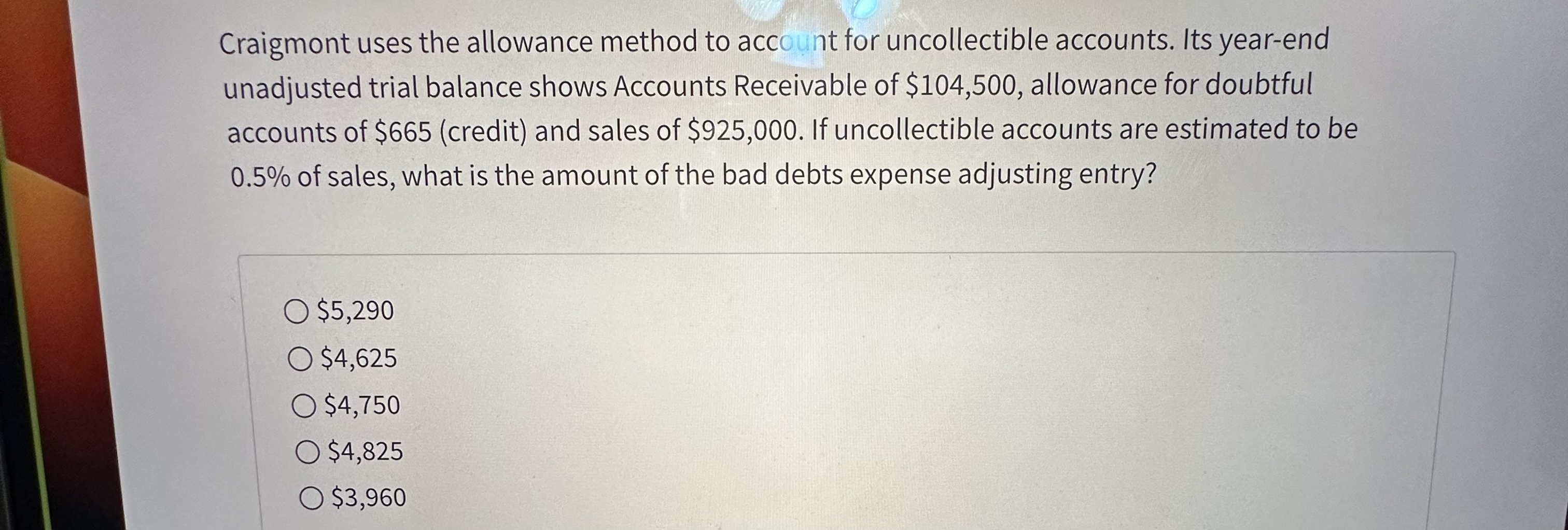 Solved Craigmont uses the allowance method to account for | Chegg.com