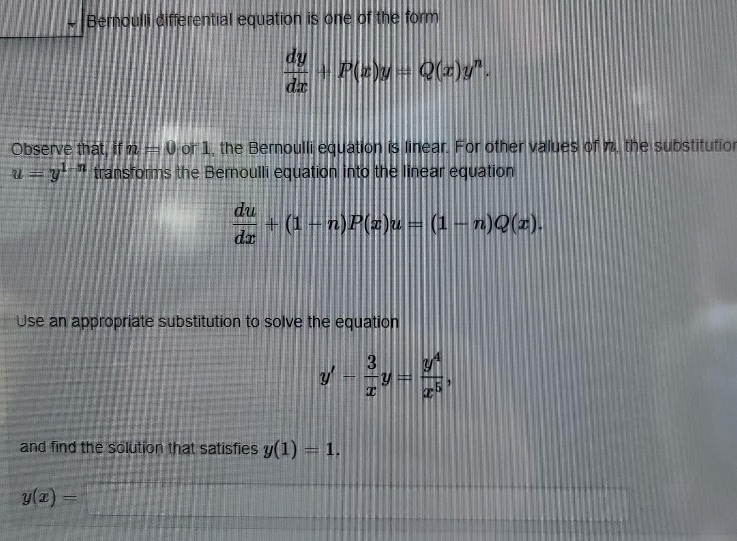 Solved Bernoulli differential equation is one of the form dy | Chegg.com