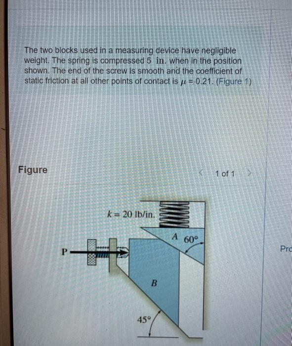 Solved The two blocks used in a measuring device have | Chegg.com