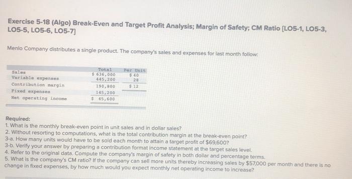 Solved Exercise 5-18 (Algo) Break-Even and Target Profit | Chegg.com
