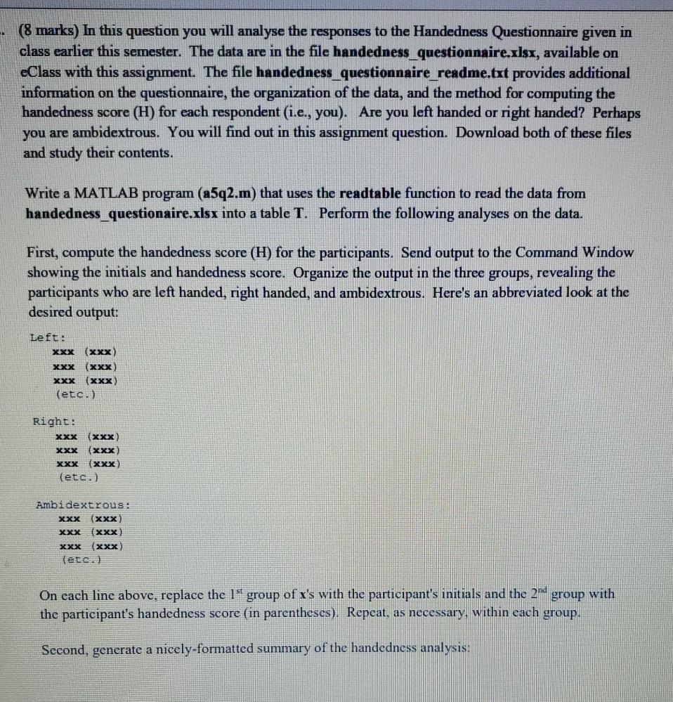 (8 marks) In this question you will analyse the | Chegg.com