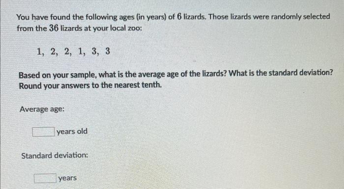 Solved You have found the following ages (in years) of 6 | Chegg.com