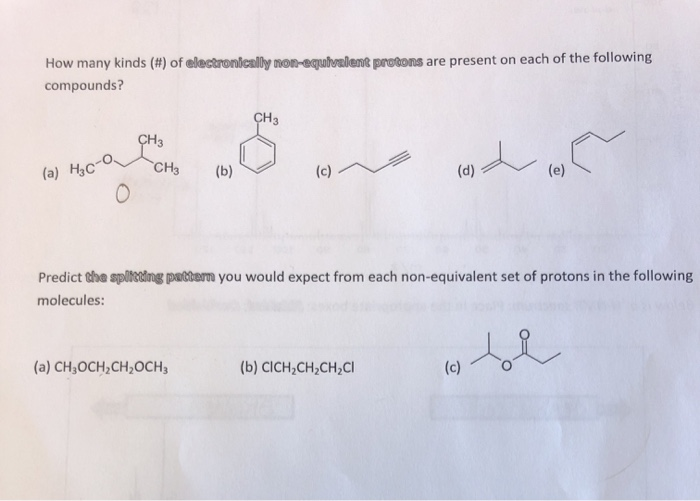 Solved How many kinds (#) of electronically non-emulivalent | Chegg.com
