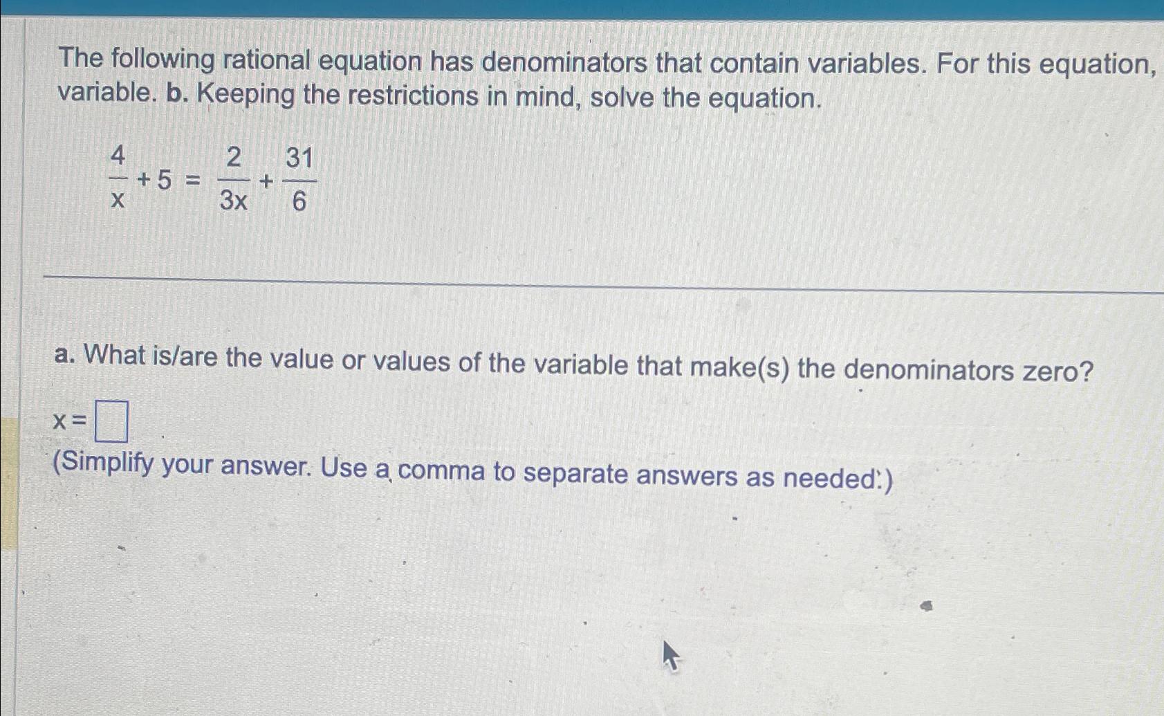 Solved The following rational equation has denominators that | Chegg.com