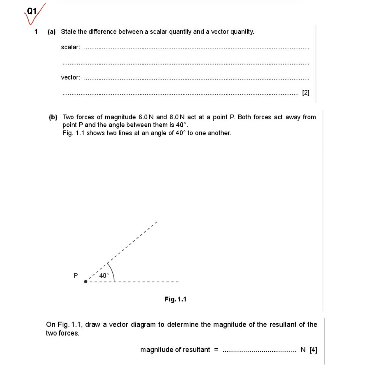Solved Q1.1 (a) ﻿State the difference between a scalar | Chegg.com
