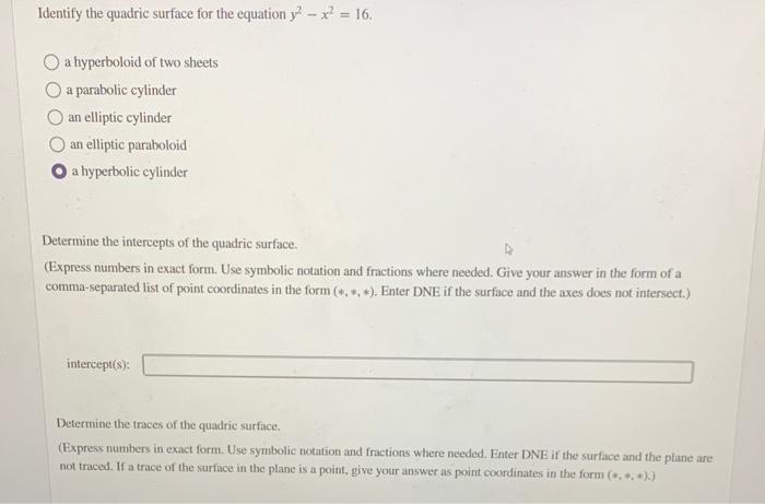 Solved Identify the quadric surface for the equation | Chegg.com