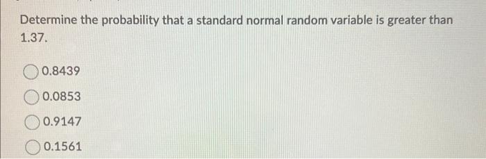 Solved Determine the probability that a standard normal | Chegg.com