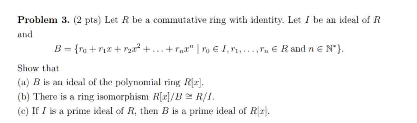 Solved Problem 3. (2 pts) ﻿Let R be ﻿a commutative ring with | Chegg.com