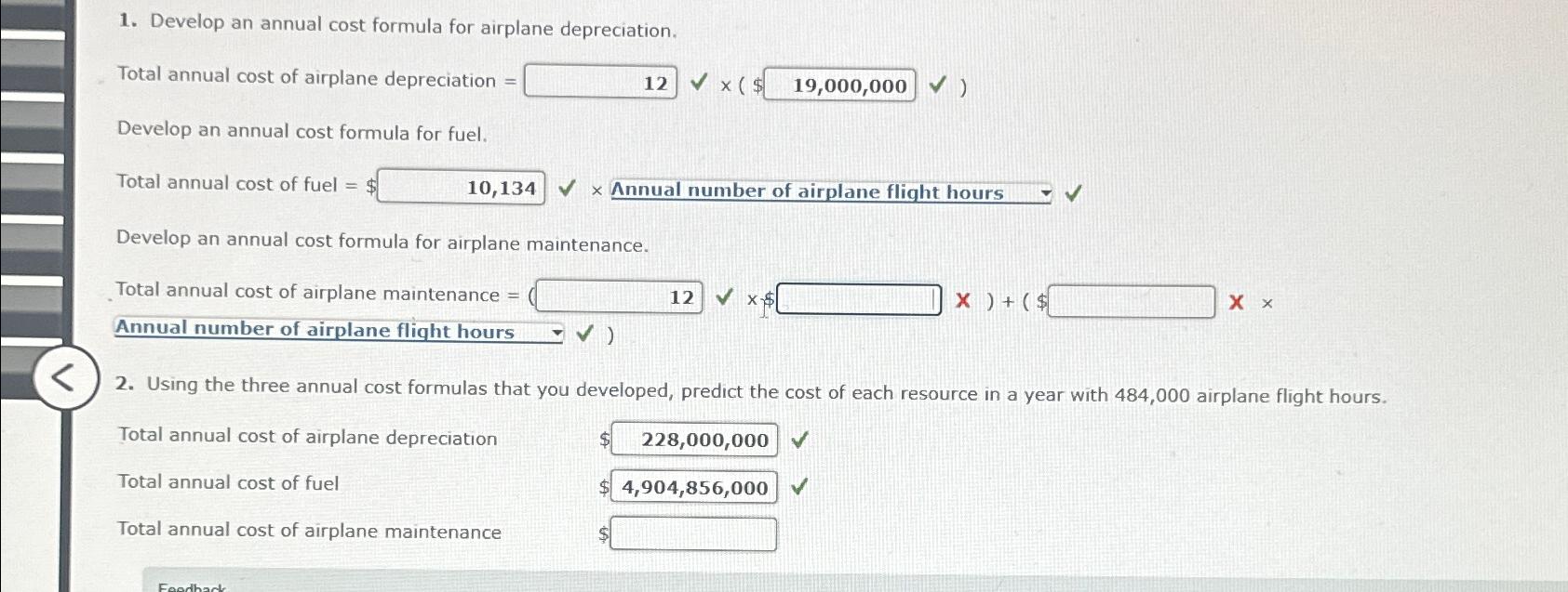 Solved Develop an annual cost formula for airplane | Chegg.com
