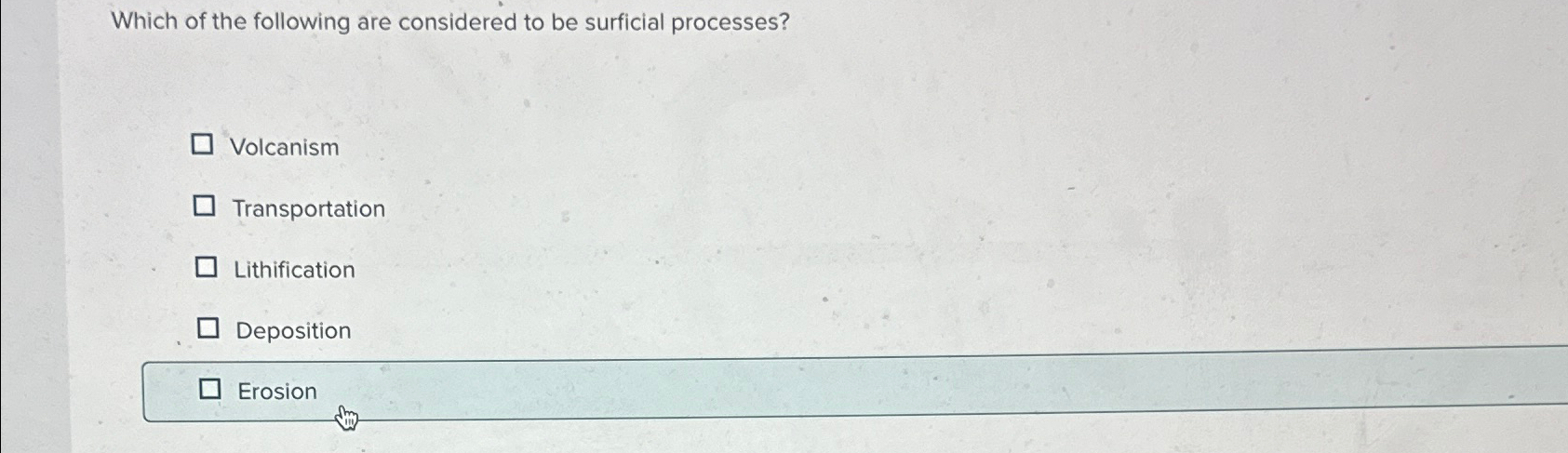 Solved Which of the following are considered to be surficial | Chegg.com
