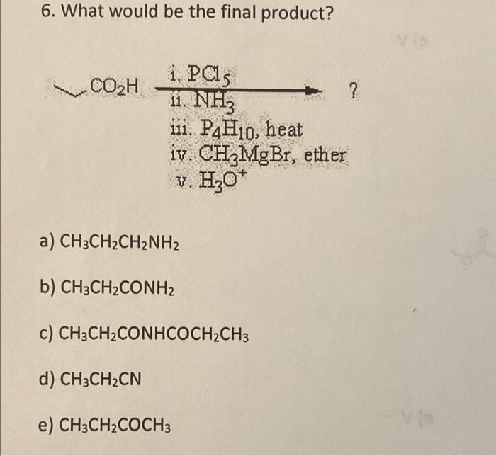 Solved 6. What would be the final product? CO2H i, Pals ? | Chegg.com