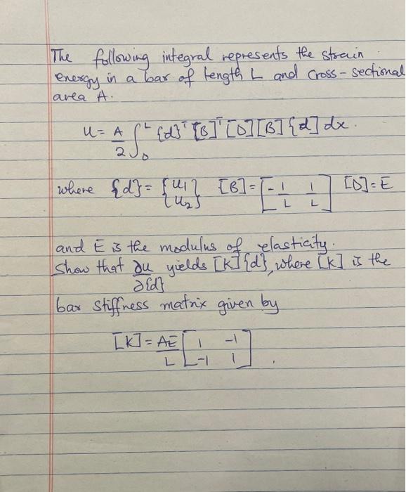 Solved The following integral represents the strain energy | Chegg.com