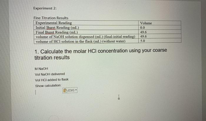 Solved Experiment 2: Fine Titration Results Experimental | Chegg.com