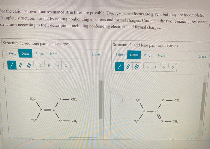 Solved For The Cation Shown Four Resonance Structures Are