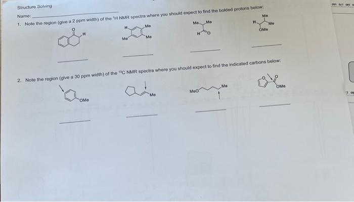 Solved Structure Solving Name: 1. Note the region (give a 2 | Chegg.com