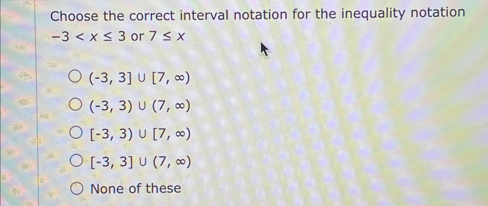 Solved Choose the correct interval notation for the | Chegg.com