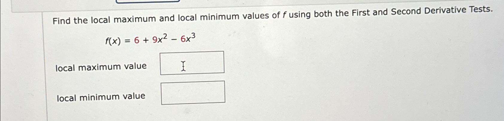 Solved Find The Local Maximum And Local Minimum Values Of F 3313