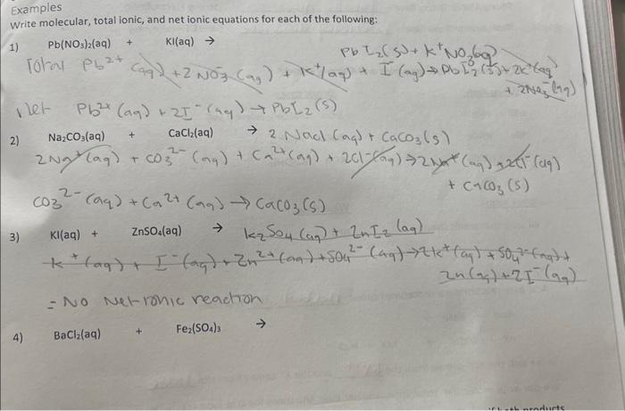 Solved Examples Write molecular, total ionic, and net ionic | Chegg.com