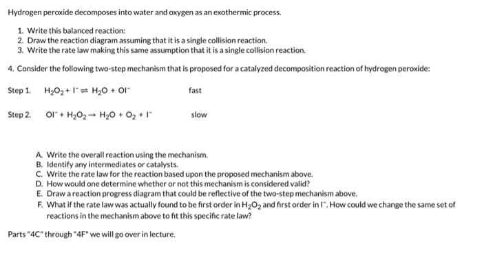 Solved Hydrogen peroxide decomposes into water and oxygen as | Chegg.com