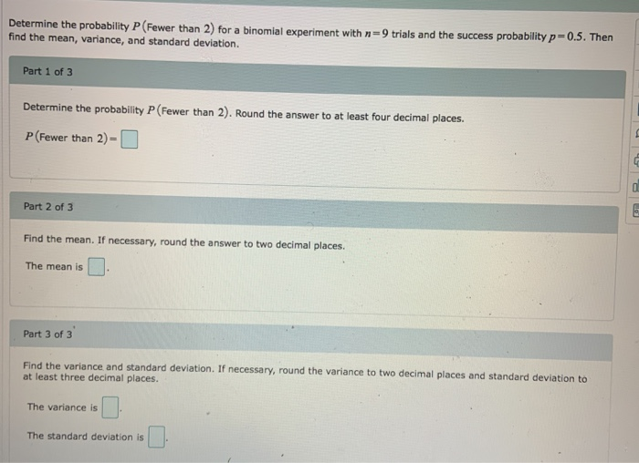 Solved Determine the probability P(Fewer than 2) for a | Chegg.com
