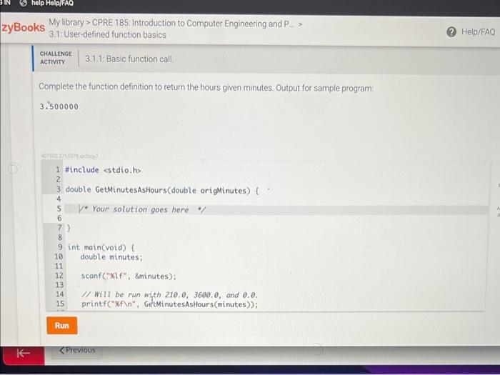 Solved Complete the function definition to return the hours | Chegg.com