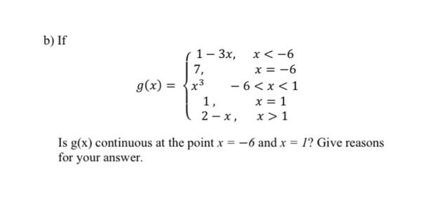 Solved b) ﻿Ifg(x)={1-3x,x