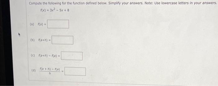 Solved Compute the following for the function defined below. | Chegg.com