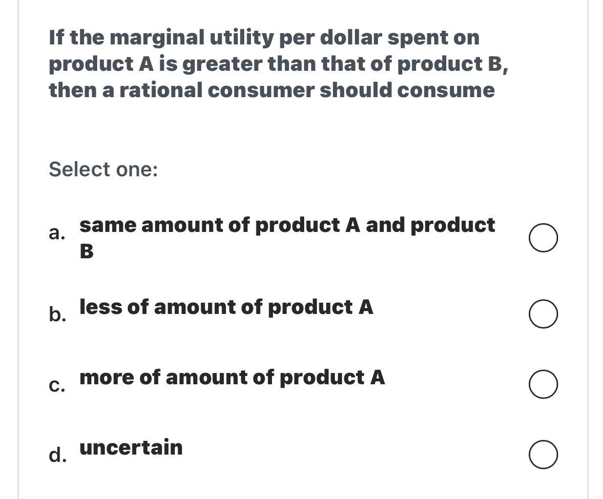 Solved If the marginal utility per dollar spent on product A | Chegg.com