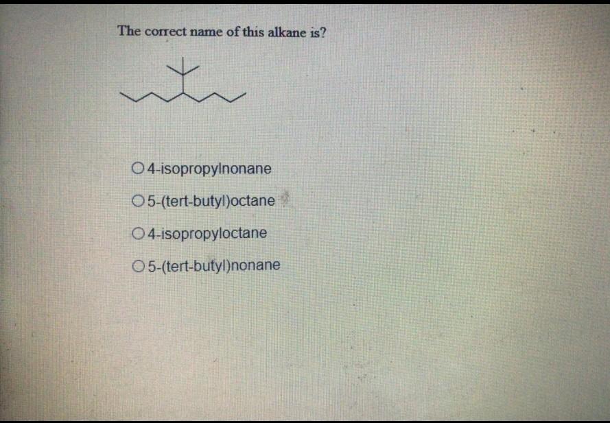 Solved The correct name of this alkane is? ute | Chegg.com