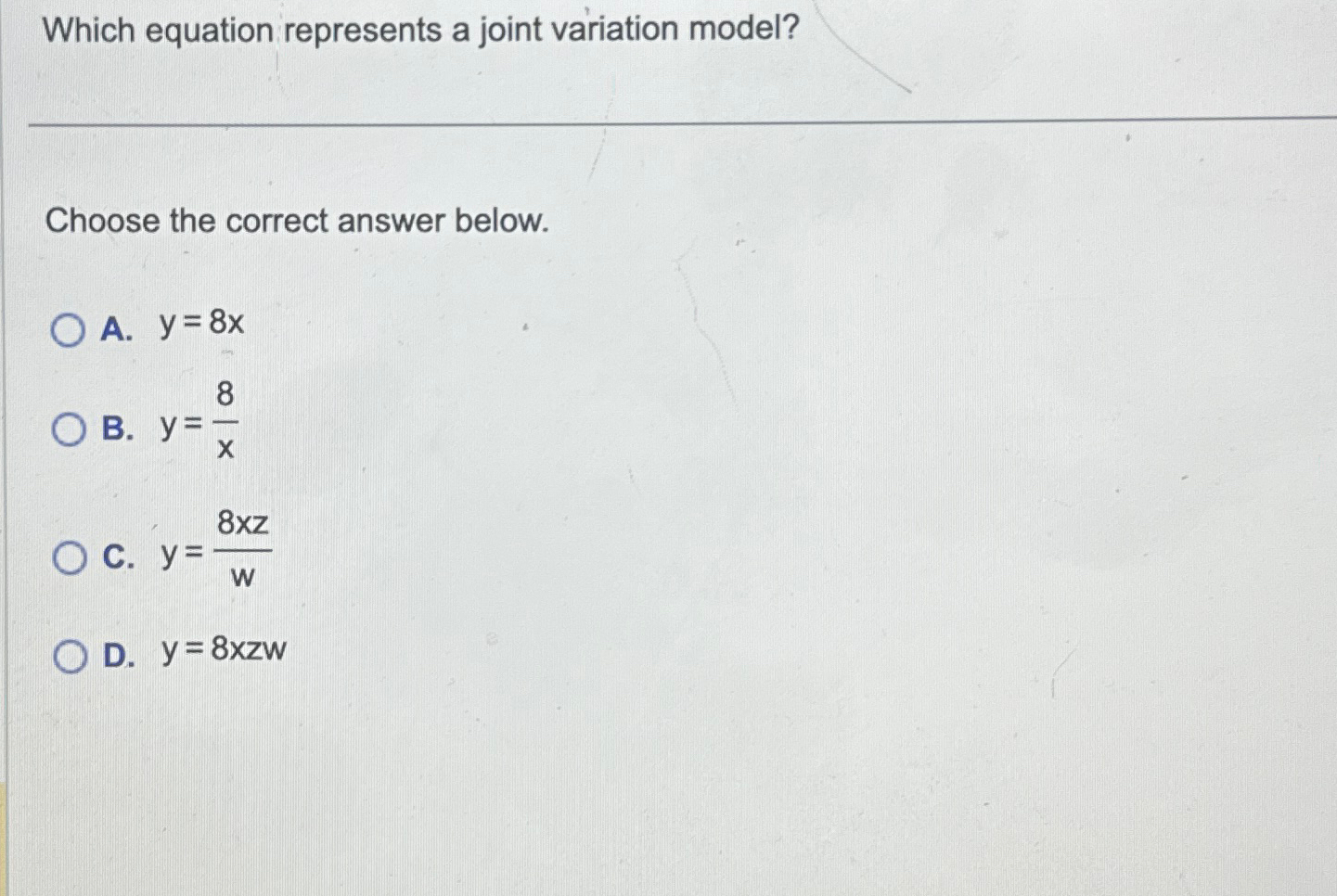 Solved Which equation represents a joint variation | Chegg.com