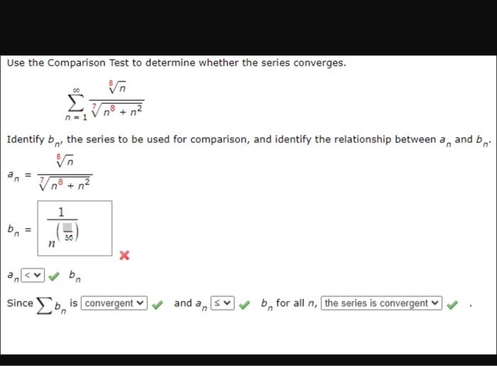 Solved Use the Comparison Test to determine whether the | Chegg.com