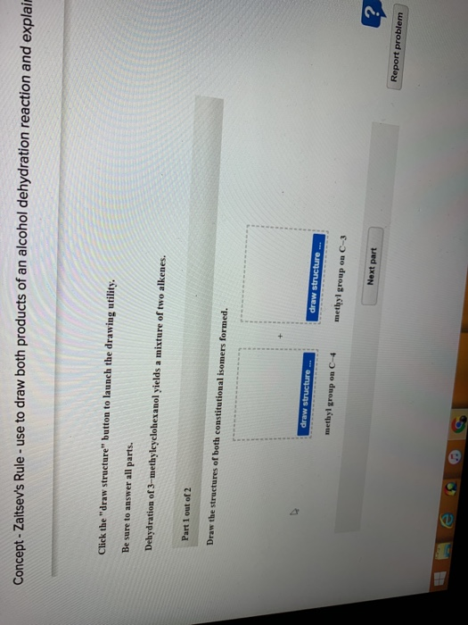 Solved Concept - Zaitsev's Rule - use to draw both products | Chegg.com