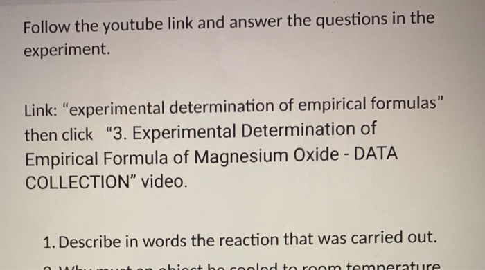Lab: Experimental Determination of Empirical Formula | Chegg.com