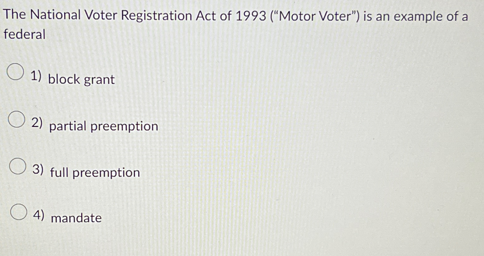 Solved The National Voter Registration Act of 1993 ("Motor | Chegg.com
