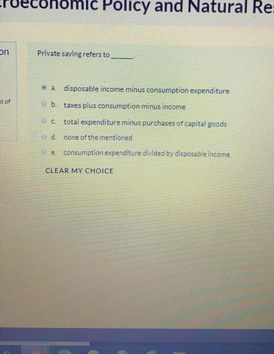 Solved roeconomic Policy and Natural RePrivate saving refers | Chegg.com