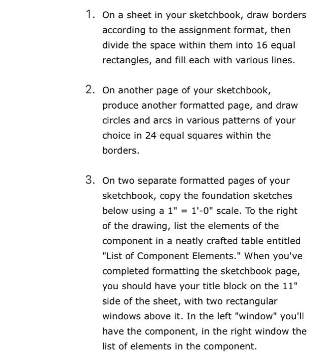 1. On a sheet in your sketchbook, draw borders | Chegg.com