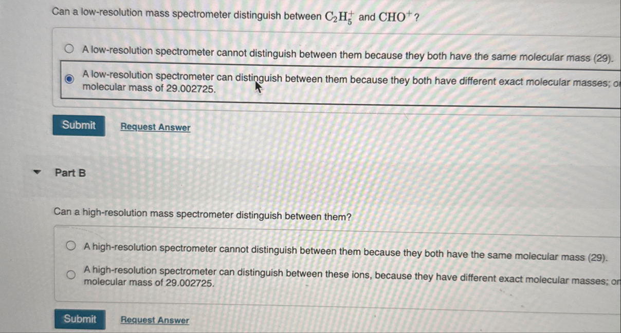 Solved Can a low-resolution mass spectrometer distinguish | Chegg.com